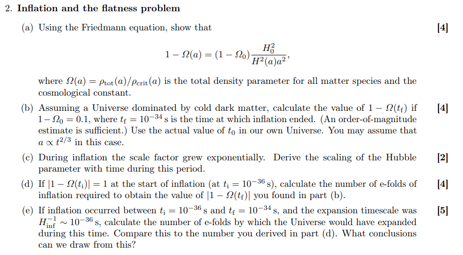 2. Inflation and the flatness problem (a) Using the | Chegg.com