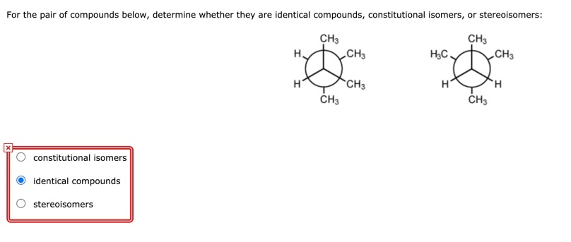 Solved For the pair of compounds below, determine whether | Chegg.com