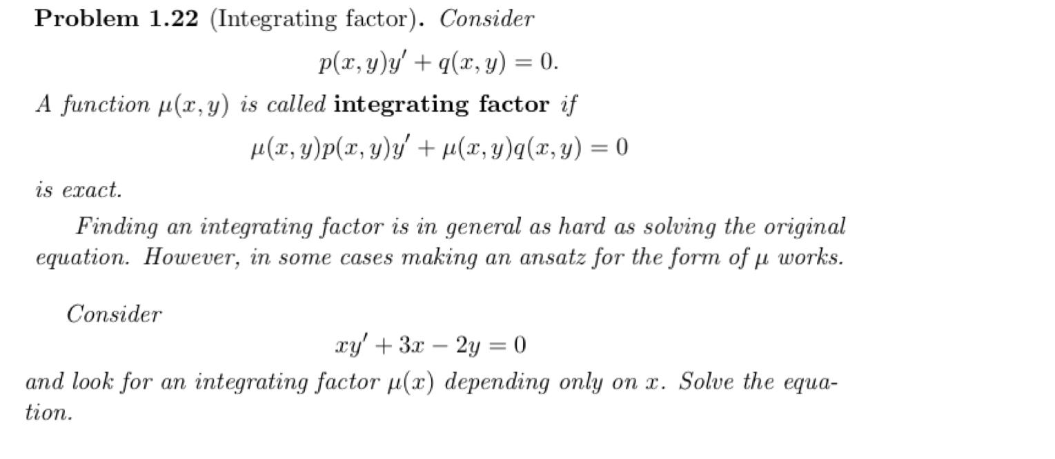 Solved Problem 1.22 (Integrating factor). Consider | Chegg.com