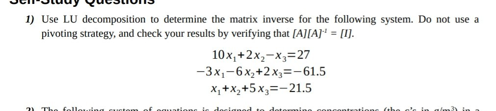 Solved Jul Juuy QueSLIUITS 1) Use LU decomposition to | Chegg.com