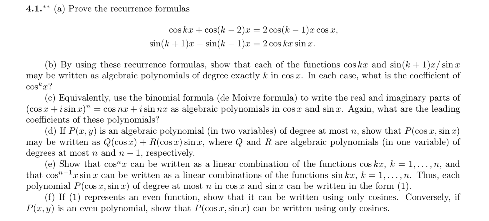 4.1.** (a) Prove the recurrence formulas cos kx + | Chegg.com