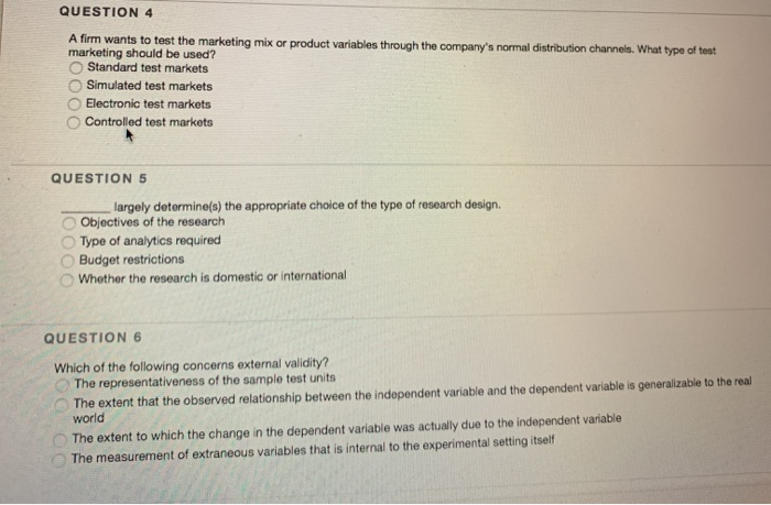 Solved QUESTION 4 A firm wants to test the marketing mix or | Chegg.com