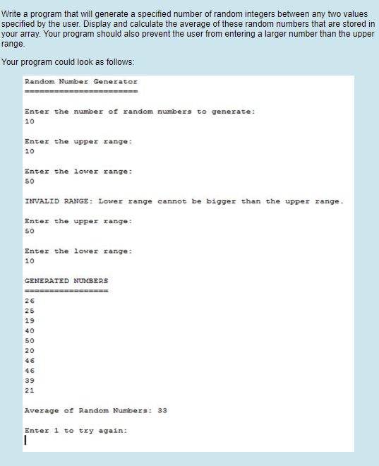 Solved Write a program that will generate a specified number | Chegg.com