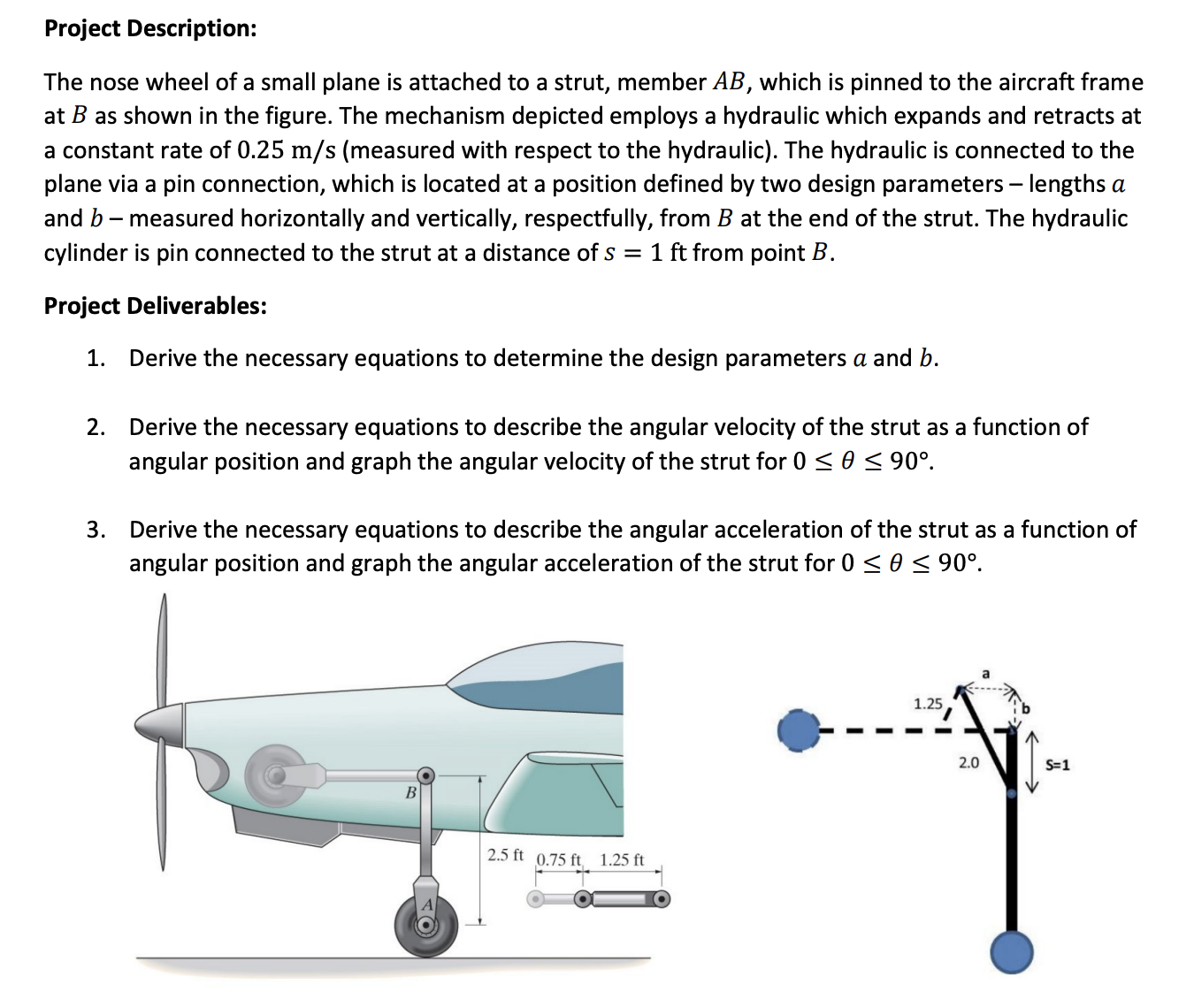 Solved Project Description:The nose wheel of a small plane | Chegg.com