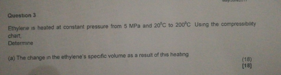 Solved wayJunezU Question 3 Ethylene is heated at constant | Chegg.com