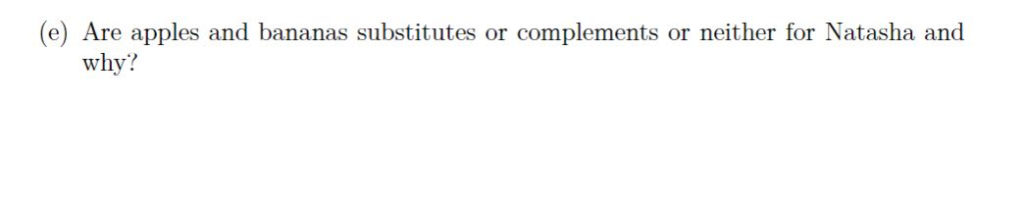 Solved 3. Natasha's preferences are represented by the | Chegg.com