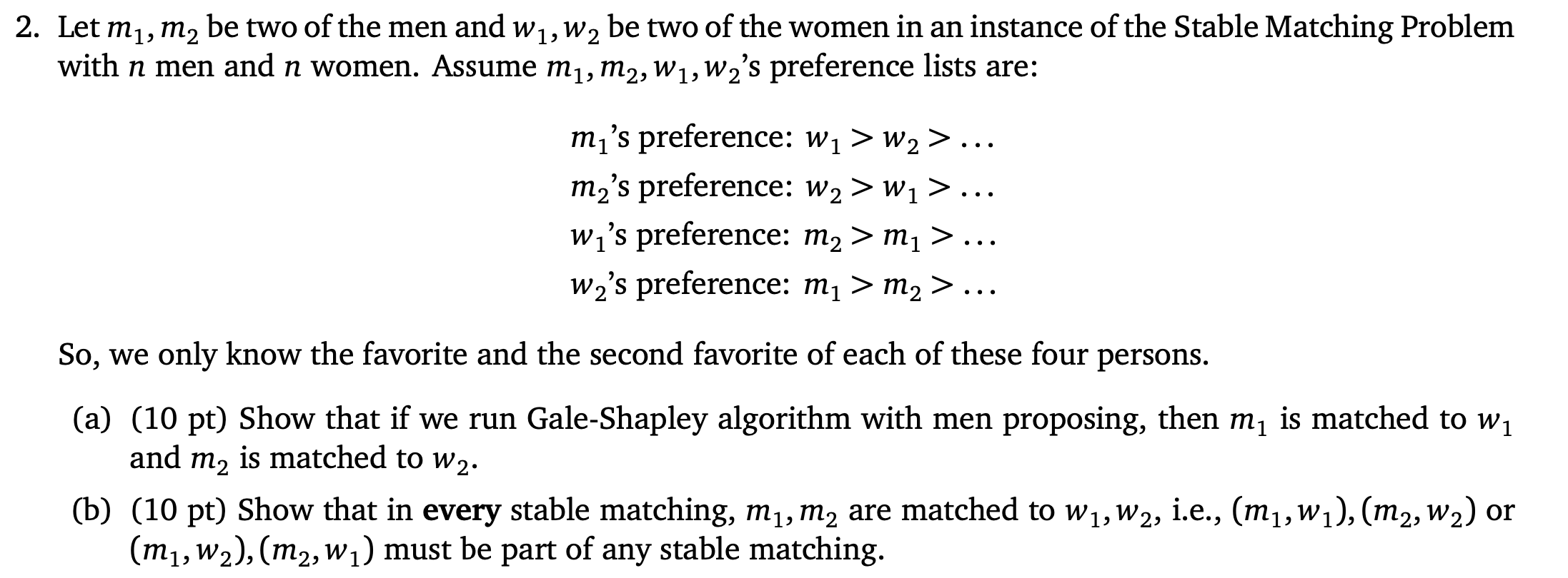 Solved 2. Let m , m, be two of the men and w1,w, be two of | Chegg.com