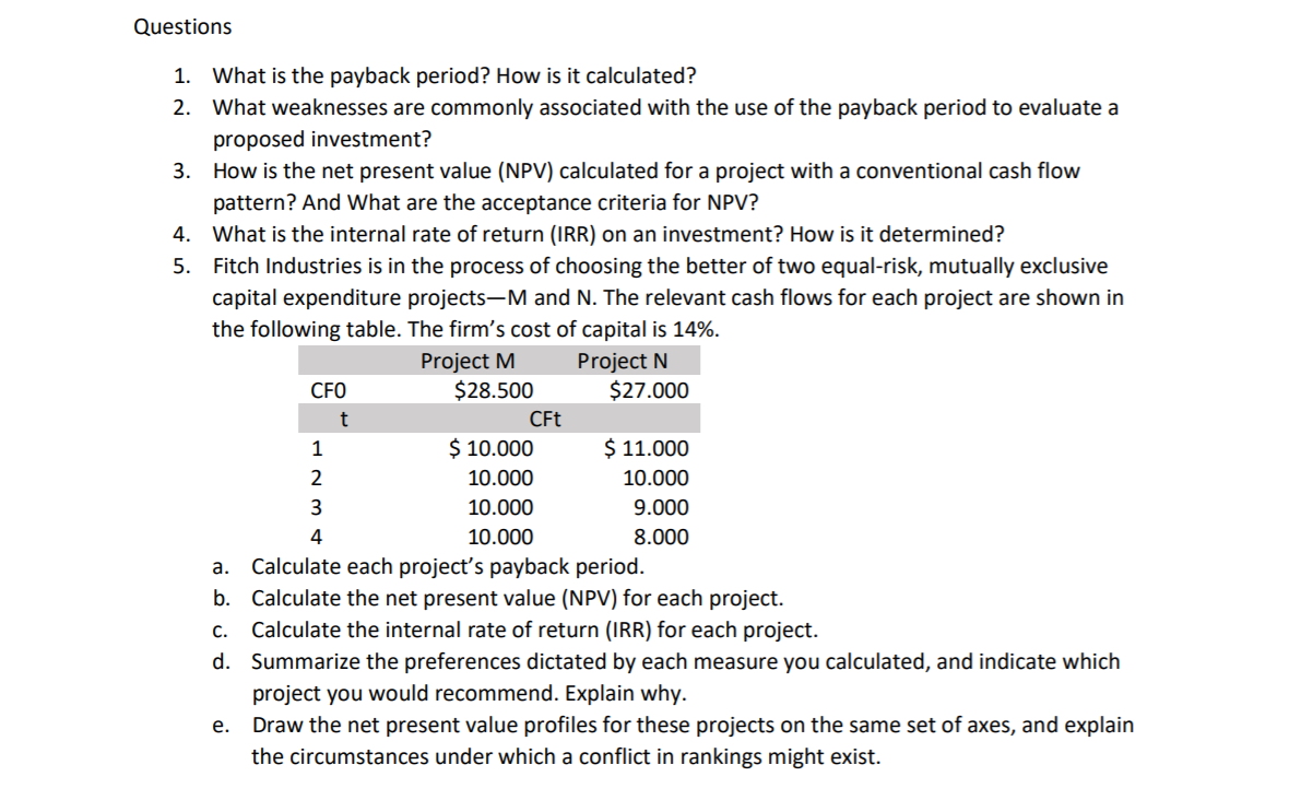 Solved Questions 1. What is the payback period? How is it | Chegg.com