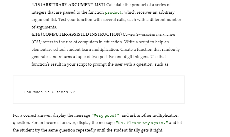 Solved 4 13 Arbitrary Argument List Calculate The Product