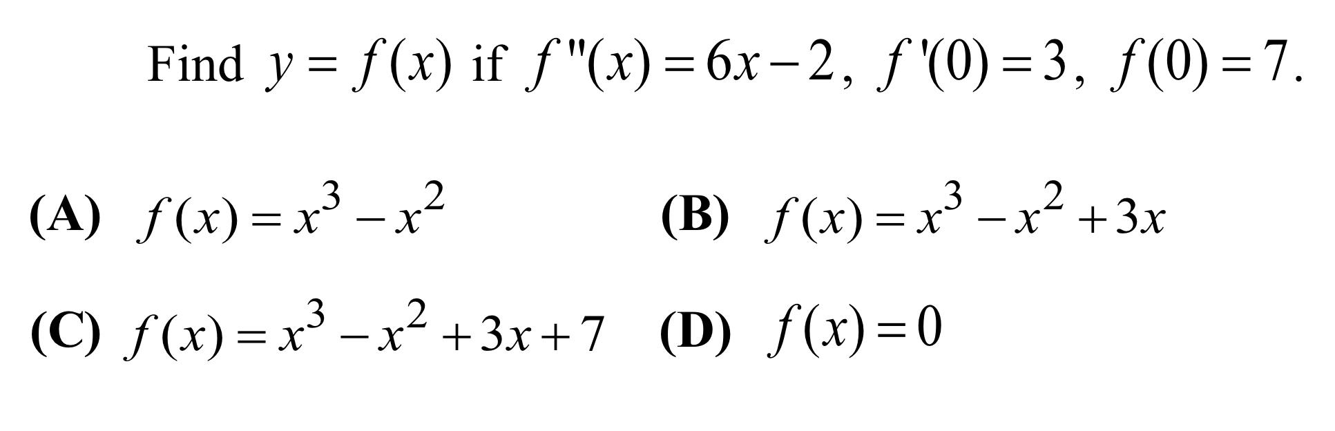 Solved Find Y F x If F x 6x 2 F 0 3 F 0 7 Chegg