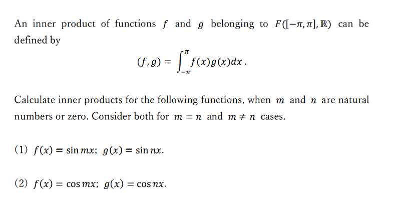 Solved An inner product of functions f and g belonging to | Chegg.com