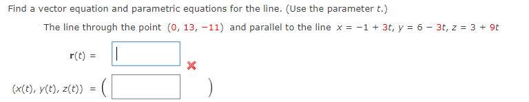 Solved Find a vector equation and parametric equations for | Chegg.com