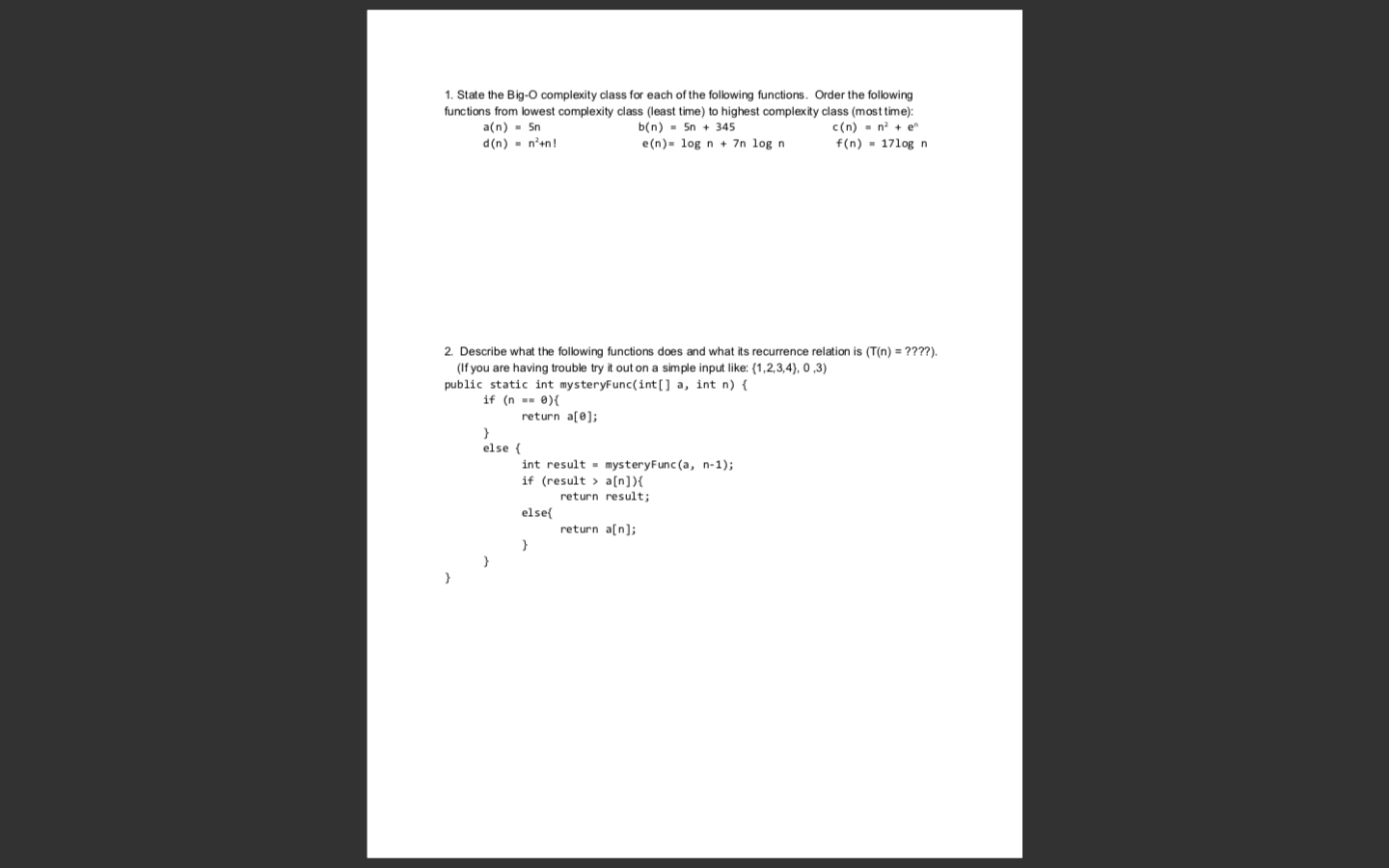 Solved 1. State the Big-O complexity class for each of the | Chegg.com
