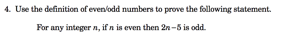 Solved Use the definition of even/odd numbers to prove the | Chegg.com