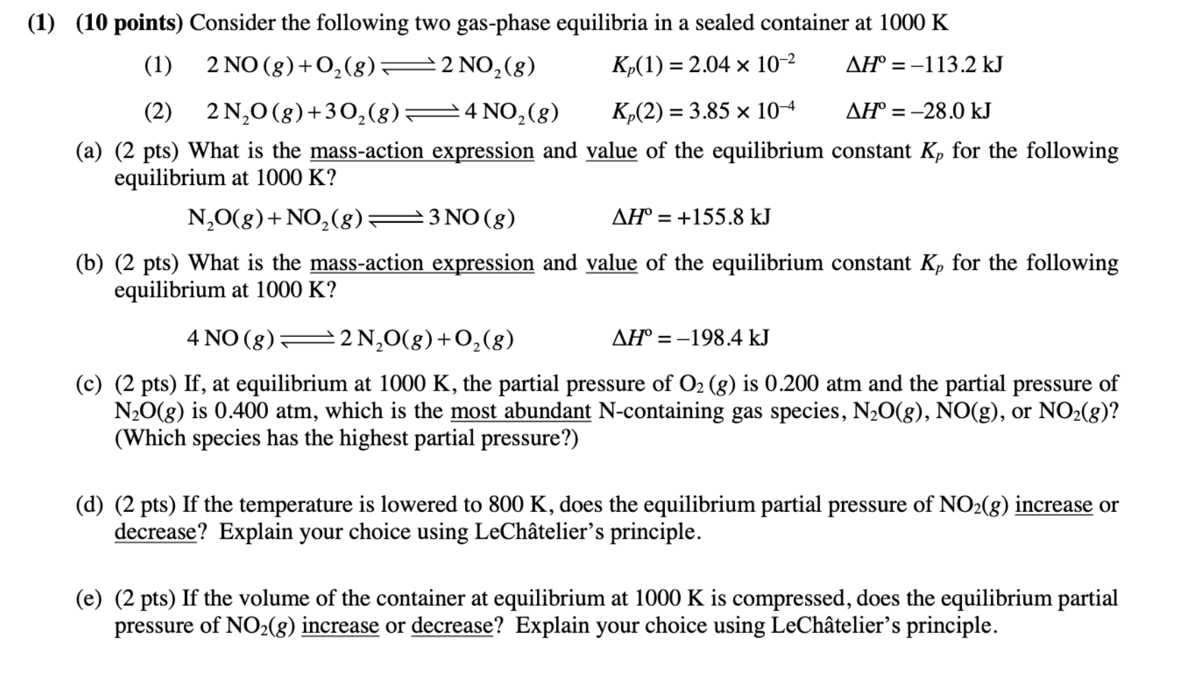 Solved (1) (10 points) Consider the following two gas-phase | Chegg.com