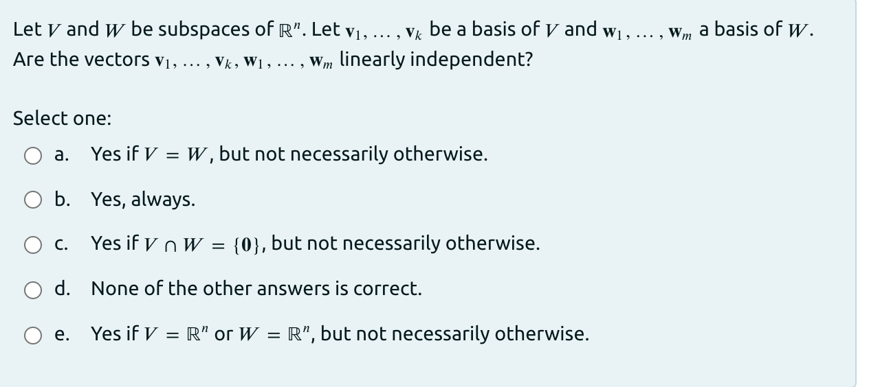 Solved Let y and w be subspaces of R". Let V1, ... , Vk be a | Chegg.com
