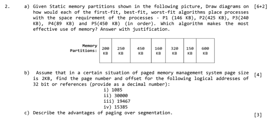 Solved 2. 2. a) Given Static memory partitions shown in the | Chegg.com