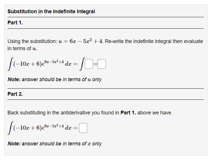 Solved Substitution in the Indefinite IntegralPart 1.Using | Chegg.com