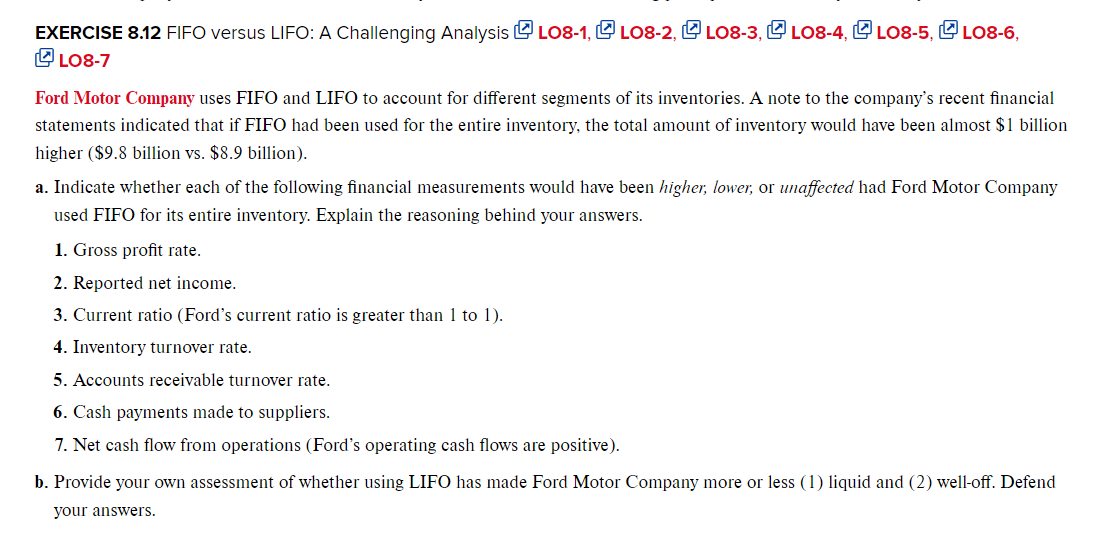 Solved [त्र LO8-7 Ford Motor Company uses FIFO and LIFO to | Chegg.com