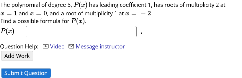 Solved = = = The polynomial of degree 5, P(x) has leading | Chegg.com