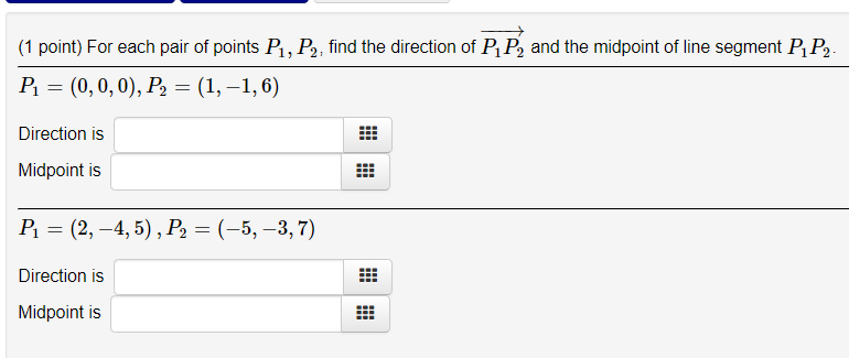 Solved (1 point) For each pair of points P1, P2, find the | Chegg.com