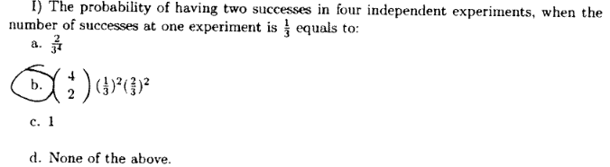 Solved I) The probability of having two successes in four | Chegg.com