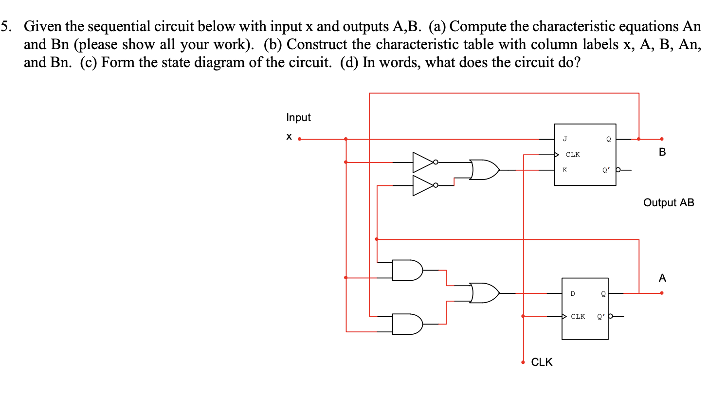 Solved 5. Given the sequential circuit below with input x | Chegg.com