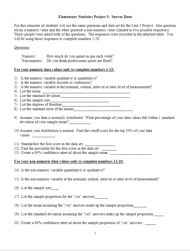 Solved Elementary Statistics Project 3: Survey Data For this | Chegg.com