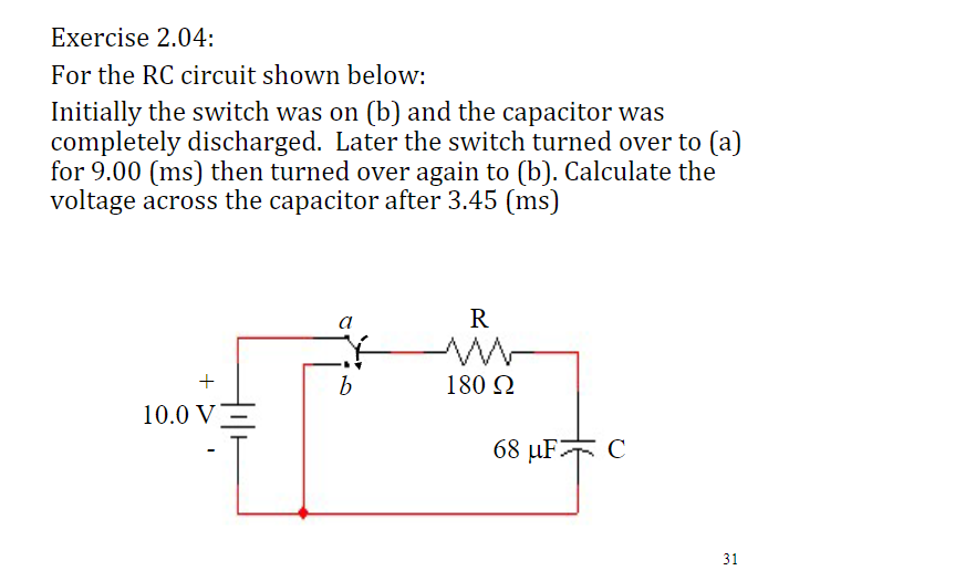 Solved For the RC circuit shown below:Initially the switch | Chegg.com