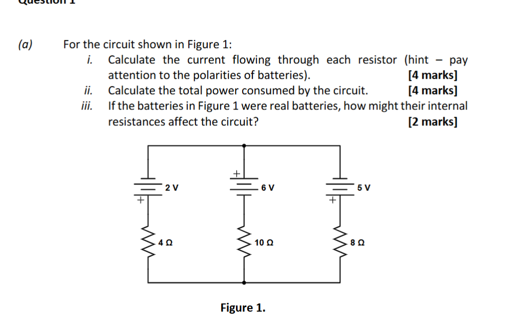 Solved (a) ﻿For the circuit shown in Figure 1: i. ﻿Calculate | Chegg.com