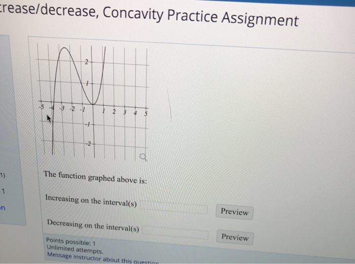 Solved rease/decrease, Concavity Practice Assignment 2 The | Chegg.com