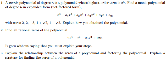 Solved 1. A monic polynomial of degree n is a polynomial | Chegg.com