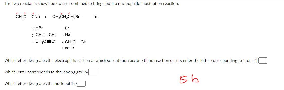 Solved The two reactants shown below are combined to bring | Chegg.com