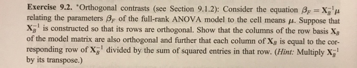 Solved Exercise 9.2. *Orthogonal contrasts (see Section | Chegg.com