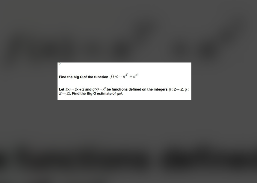Solved Find the big o of the function f(n)=n7" + mama Let | Chegg.com