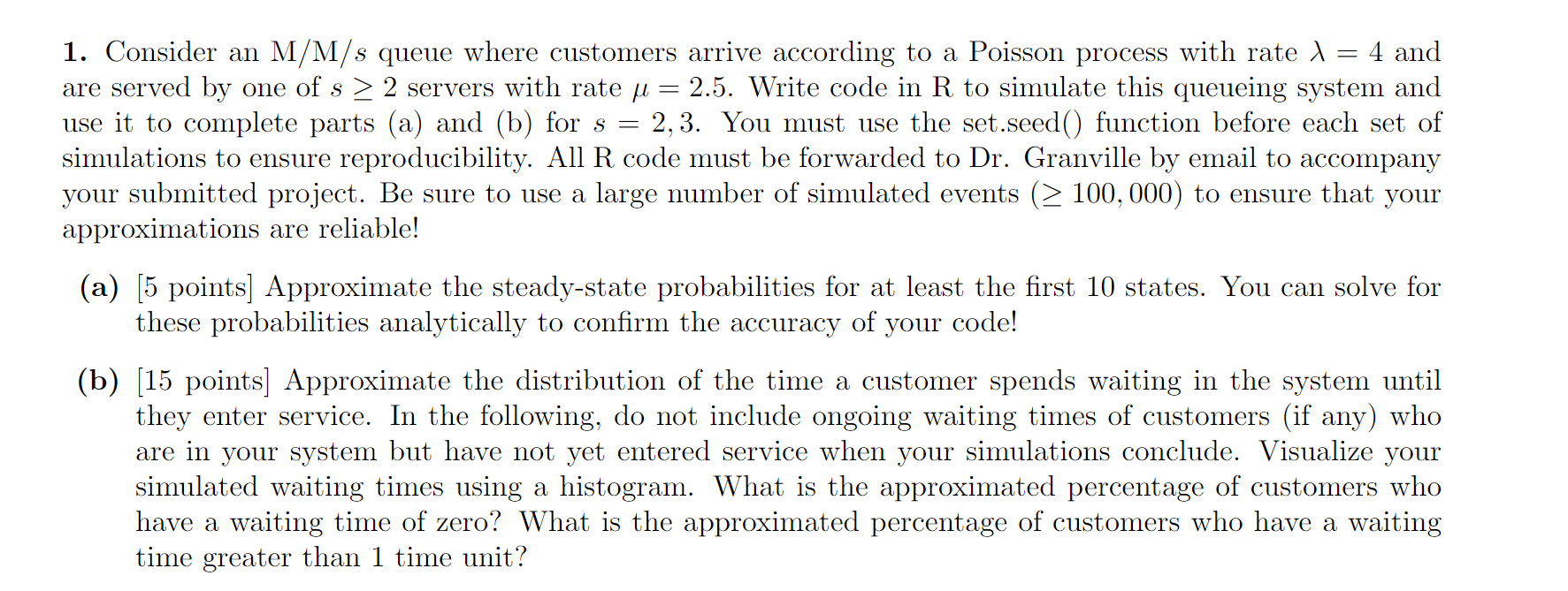 Solved 1. Consider an M/M/s queue where customers arrive | Chegg.com