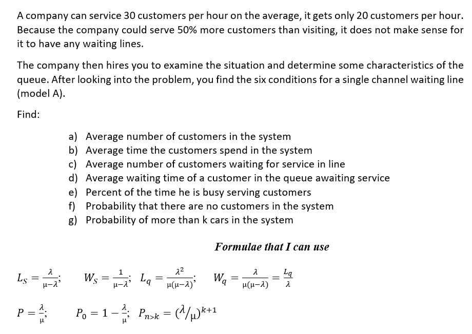 solved-a-company-can-service-30-customers-per-hour-on-the-chegg