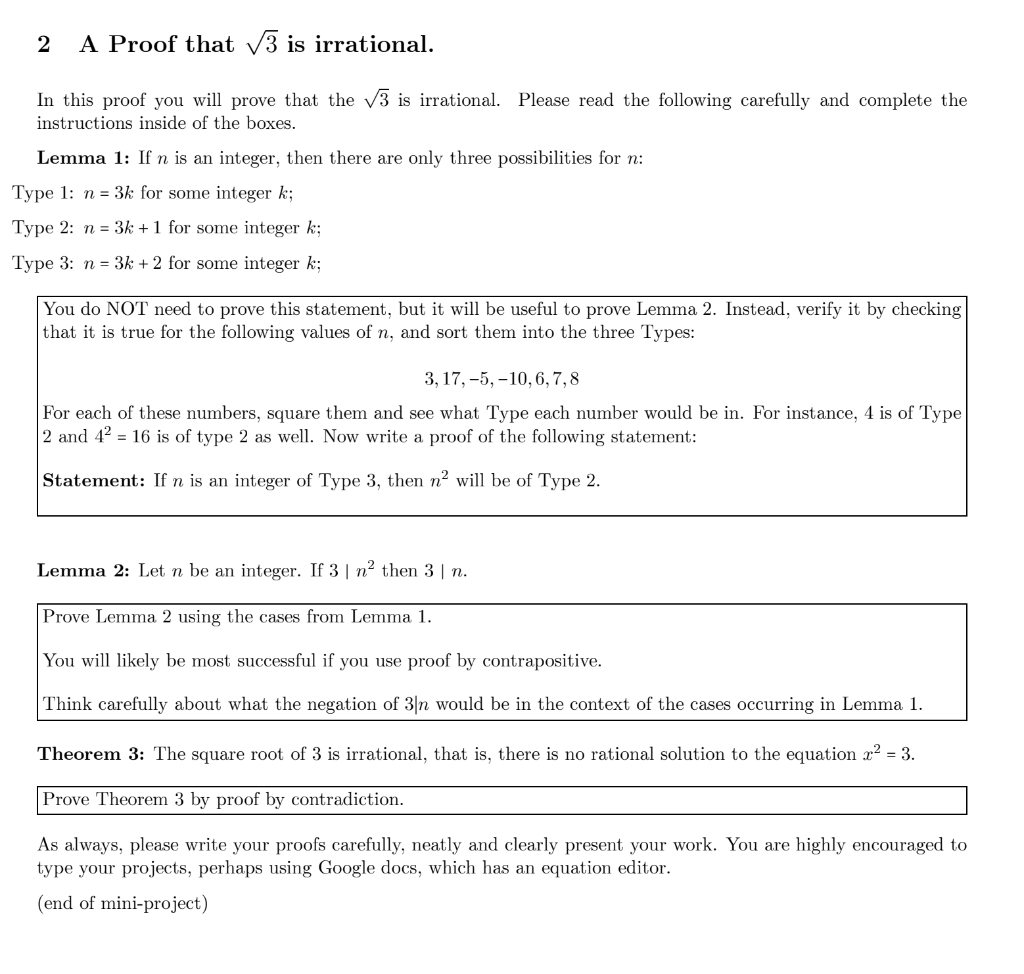 Solved 2 A Proof that V3 is irrational. In this proof you | Chegg.com