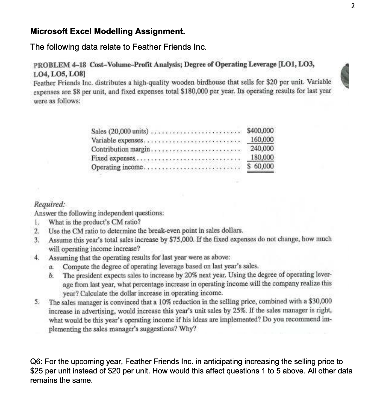 Solved Microsoft Excel Modelling Assignment. The following | Chegg.com
