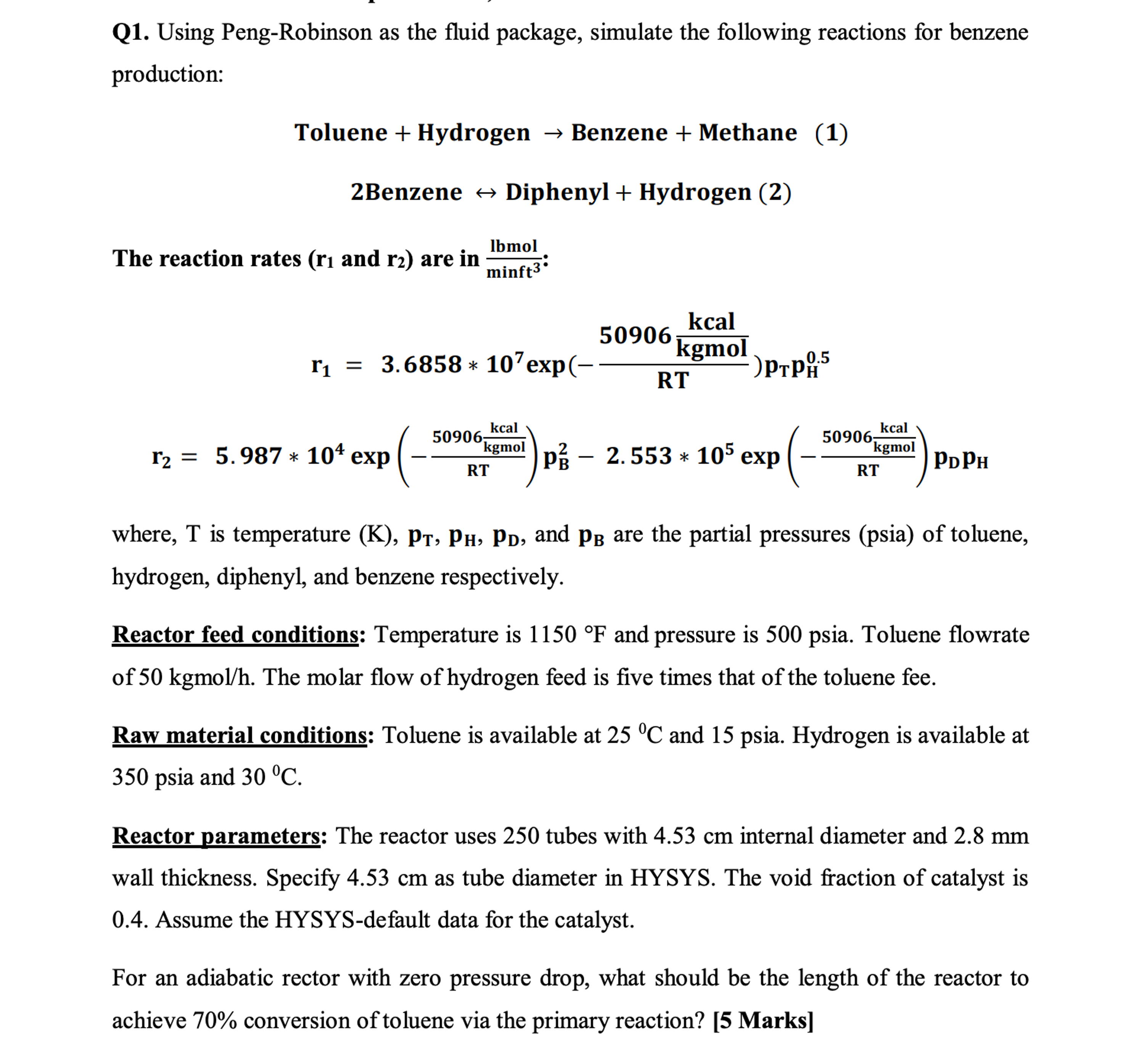 Solved Q1. ﻿Using Peng-Robinson as the fluid package, | Chegg.com