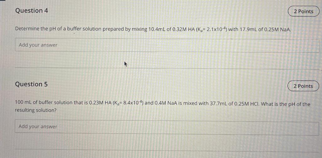 Solved Determine the pH of a buffer solution prepared by | Chegg.com