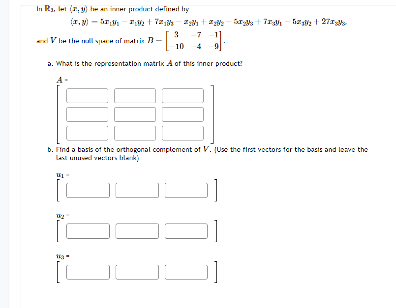 Solved In R3, let x,y be an inner product defined by | Chegg.com