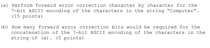 (a) Perform forward error correction character by | Chegg.com