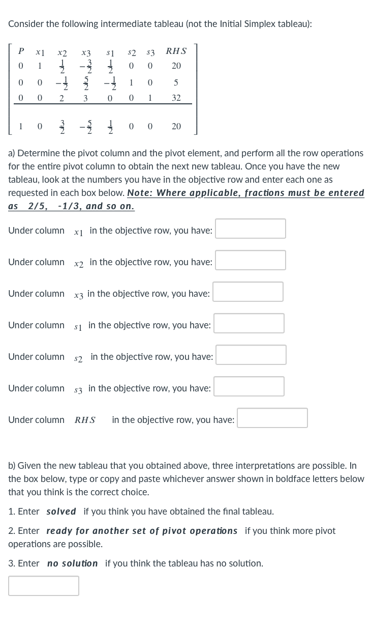 Solved Consider the following intermediate tableau (not the | Chegg.com