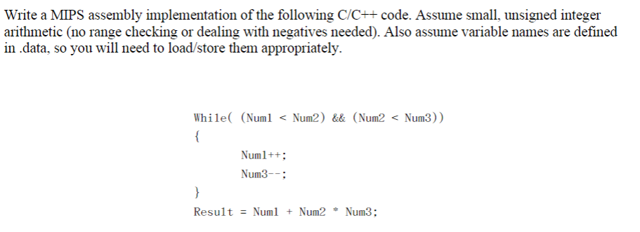Solved Write A Mips Assembly Implementation Of The Following 9063