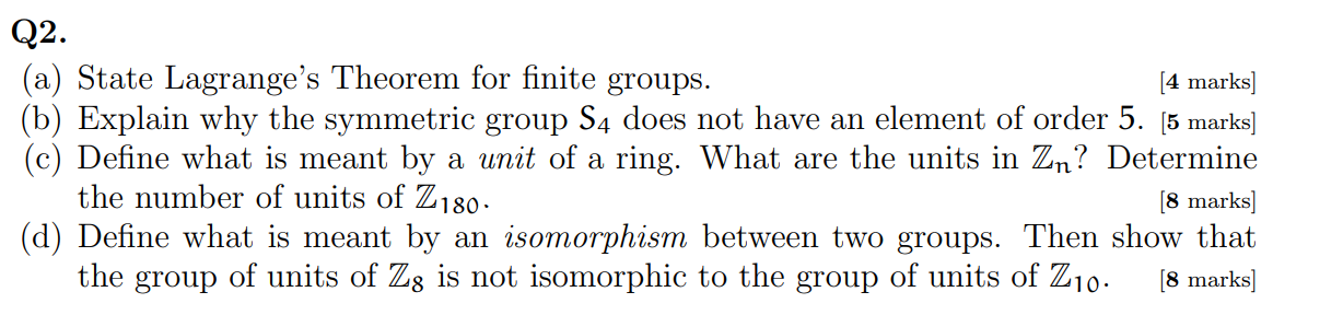 Solved Q2.(a) ﻿State Lagrange's Theorem for finite | Chegg.com