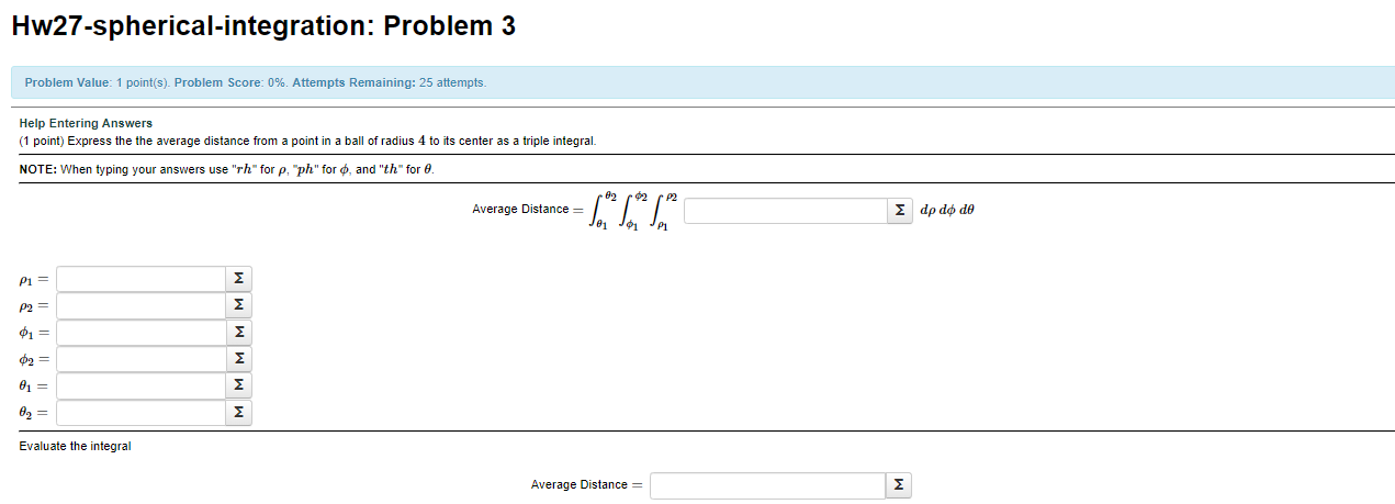 Solved Hw27-spherical-integration: Problem 3 Problem Value: | Chegg.com
