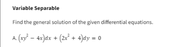 Solved Variable Separable Find the general solution of the | Chegg.com