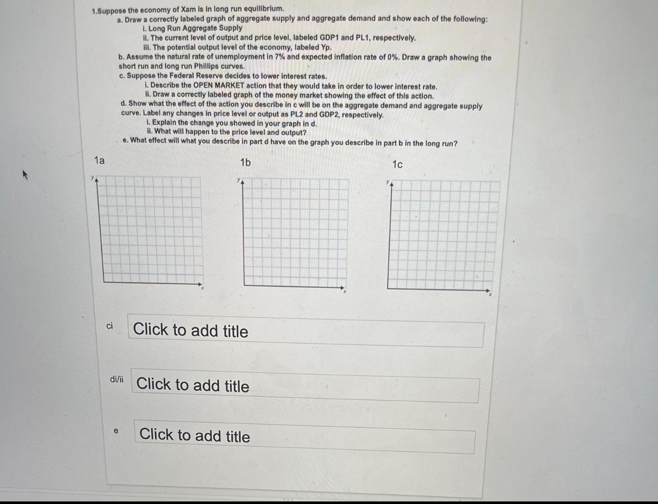 Solved 1.Suppose the economy of Xam Is In long run | Chegg.com
