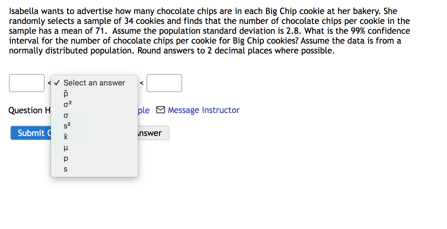 Solved Isabella wants to advertise how many chocolate chips | Chegg.com
